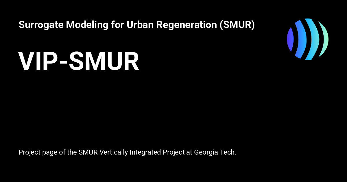 VIP-SMUR - Surrogate Modeling for Urban Regeneration (SMUR)